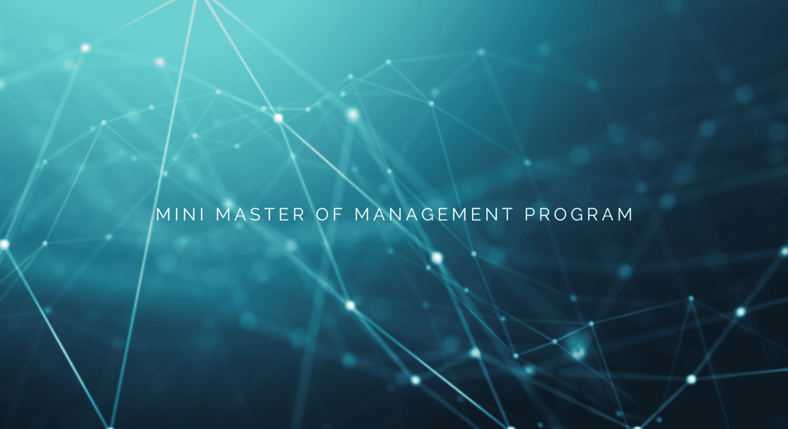 หลักสูตร MMM | พัฒนาผู้บริหารยุคใหม่กับ Mini Master of Management